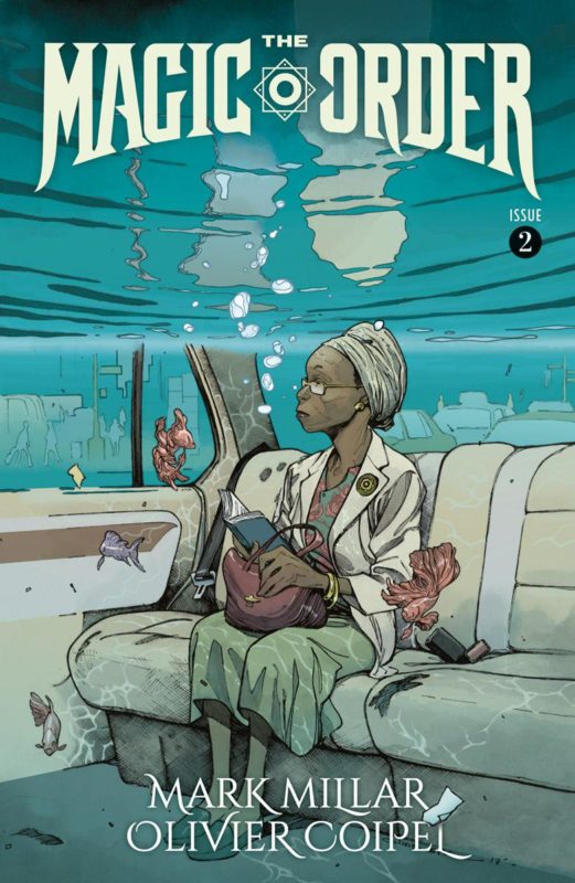 Magic Order mark millar image comics benzi